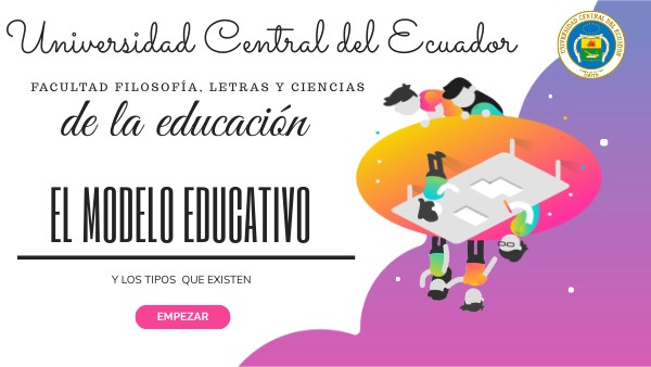 MODELOS EDUCATIVOS | Genially
