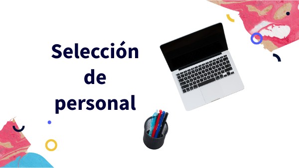 Proceso de selección de personal | Genially