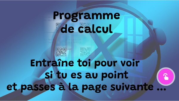 Exercice - Programme de calcul | Genially