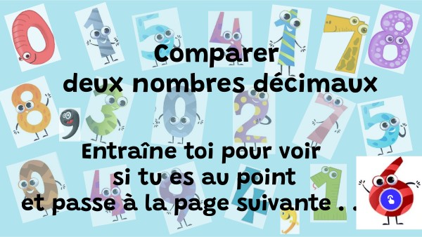 Comparer deux nombres décimaux | Genially