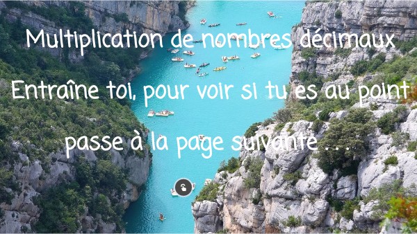 Exercice 6 : Multiplication de nombres décimaux | Genially