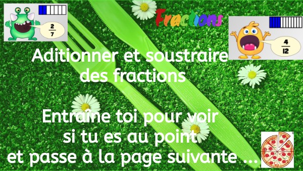 Additionner et soustraire des fractions | Genially