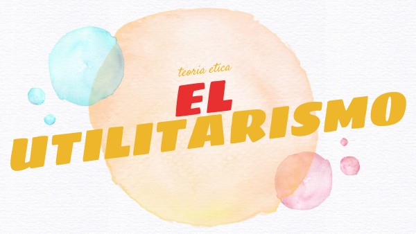 el utilitarismo