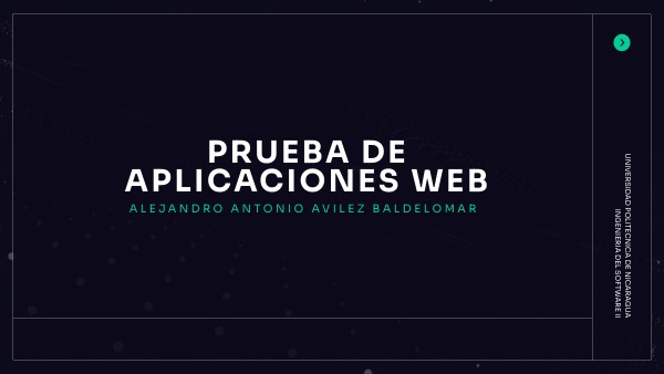 PRUEBA DE APLICACIONES WEB | Genially