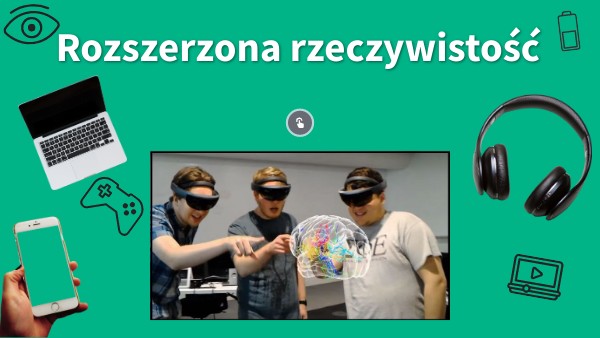 Rozszerzona rzeczywistość | Genially