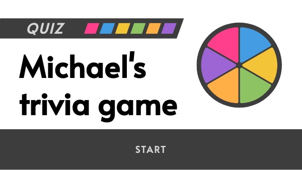 Michael's trivia game | Genially