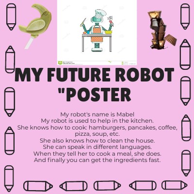 MY FUTURE ROBOT ''POSTER''
