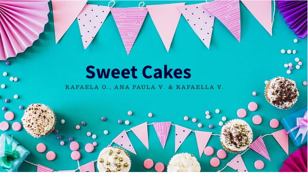 Sweet Cakes