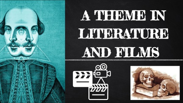 A theme in literature and films | Genially