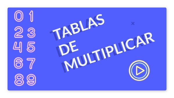 El juego de las tablas | Genially