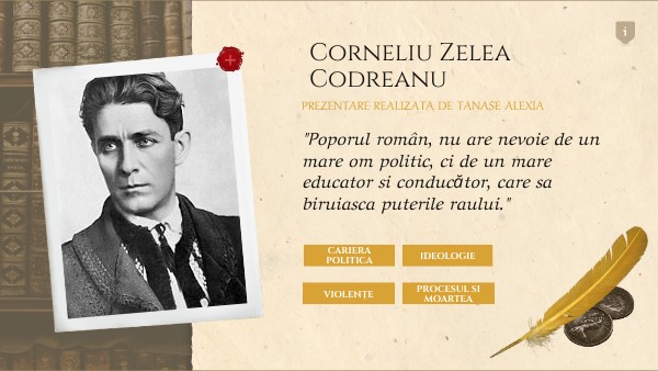 Corneliu Zelea Codreanu | Genially