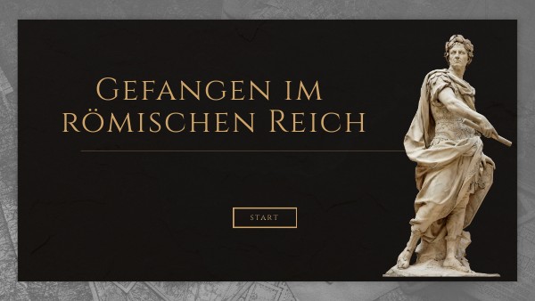 Gefangen im römischen Reich