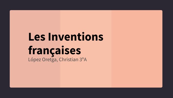 Les Inventions françaises | Genially