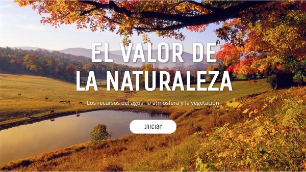 El valor de la naturaleza