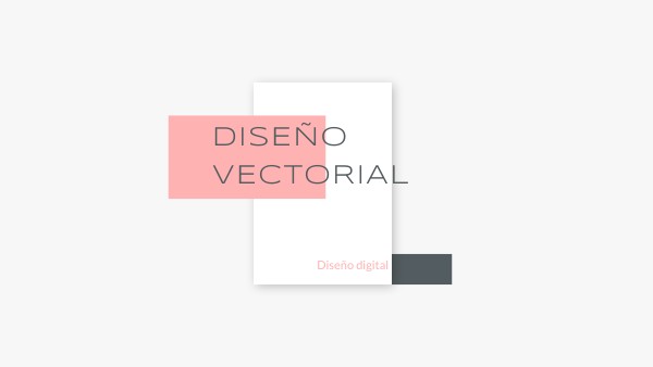 DISEÑO_VECTORIAL | Genially