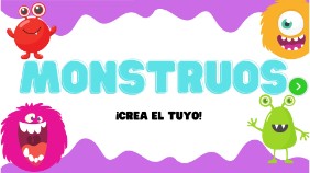 MONSTRUOS PARA ARMAR | Genially