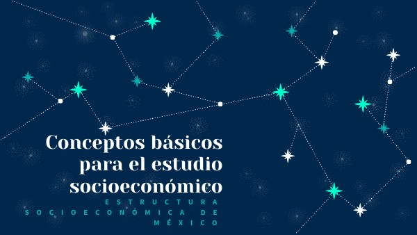 02_Conceptos básicos para el estudio socioeconómico: Crecimiento eco