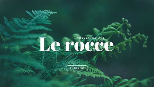 le rocce pp | Genially