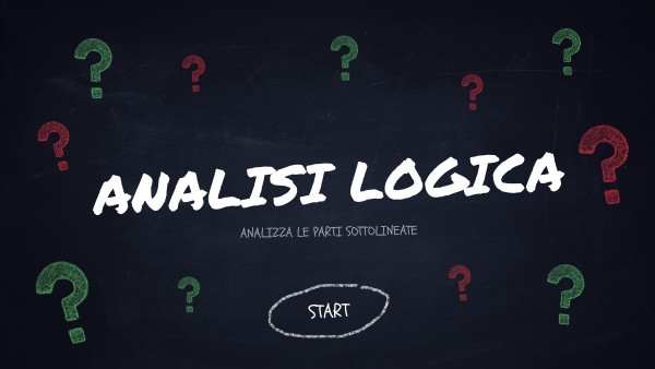 QUIZ ANALISI LOGICA | Genially
