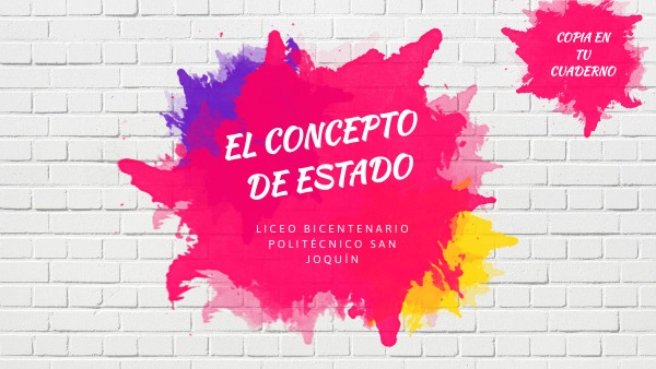 EL CONCEPTO DE ESTADO | Genially