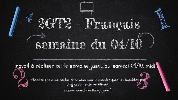 2GT2 Cours de français - semaine du 11/10 - madame WALTHER | Genially