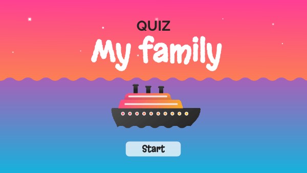 QUIZ My family