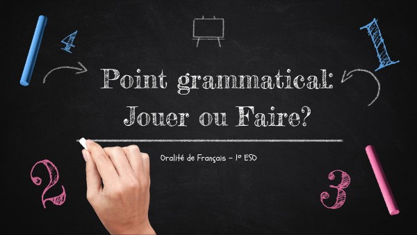 Presentation Jouer ou Faire