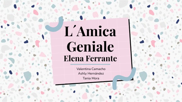 L´AMICA GENIALE Y ANNE WITH AN "E" | Genially