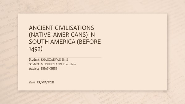ANCIENT CIVILISATIONS (NATIVE-AMERICANS) IN SOUTH AMERICA (BEFORE 1492