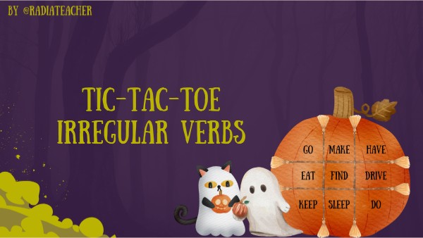 Halloween tic-tac-toe irregular verbs | Genially
