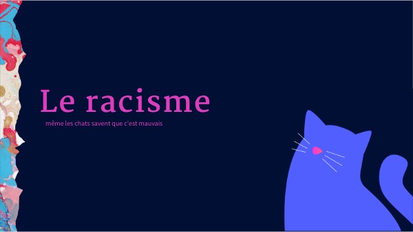 Le racisme | Genially