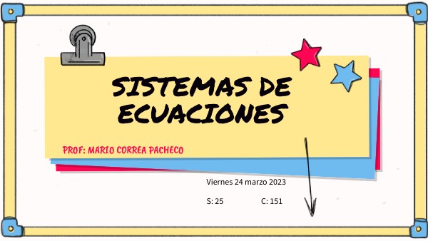 Clase 151 Sistemas de ecuaciones