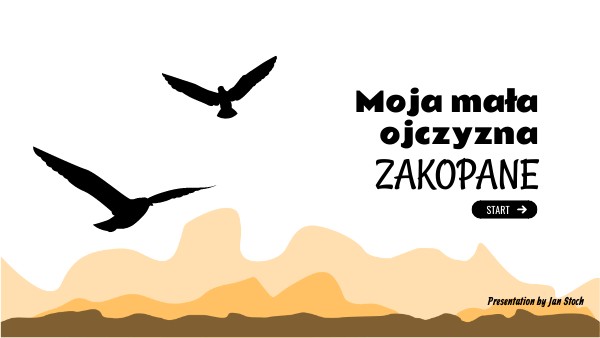 Moja mała ojczyzna Zakopane (Tatry) | Genially