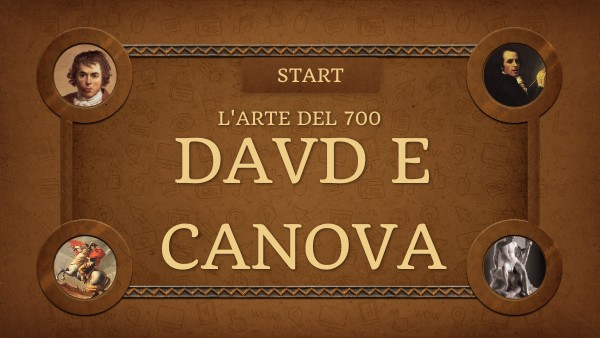 Quizzone arte del 700: Canova e David | Genially