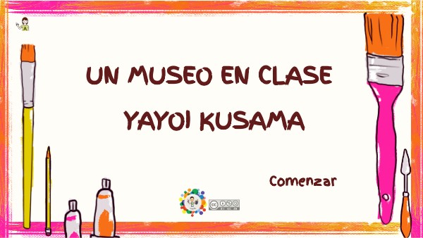 Un museo en clase: Yayoi Kusama