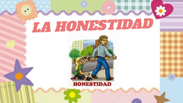 LA HONESTIDAD
