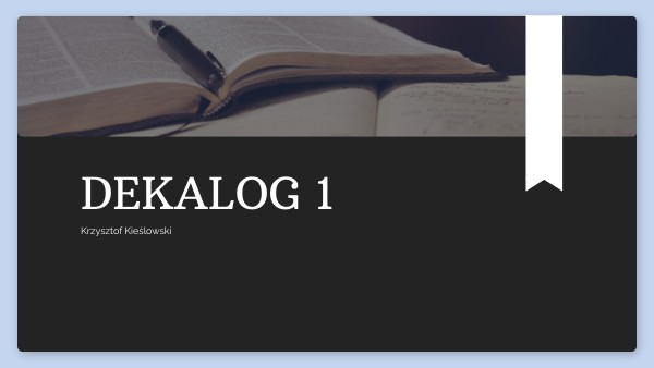 DEKALOG 1 | Genially