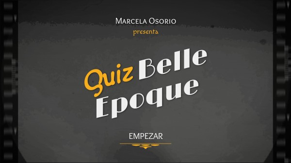 QUIZ Belle Epoque | Genially