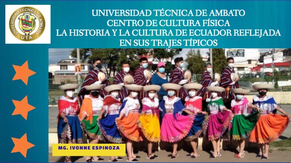 LA HISTORIA Y LA CULTURA DEL ECUADOR
