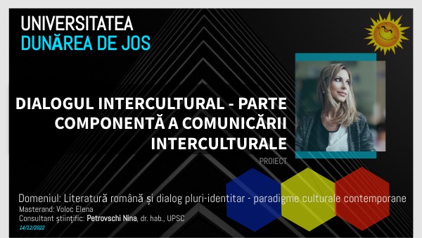 DIALOGUL INTERCULTURAL - PARTE COMPONENTĂ A COMUNICĂRII INTERCULTURALE ...