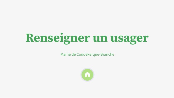 Renseigner un usager