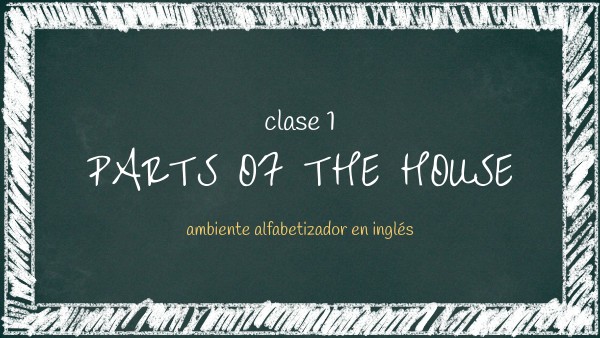 PARTS OF THE HOUSE | Genially