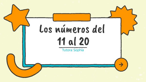 Los Números del 11 al 20 | Genially