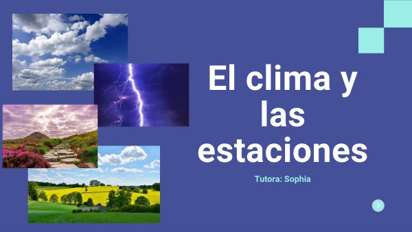El clima y las estaciones A1 | Genially