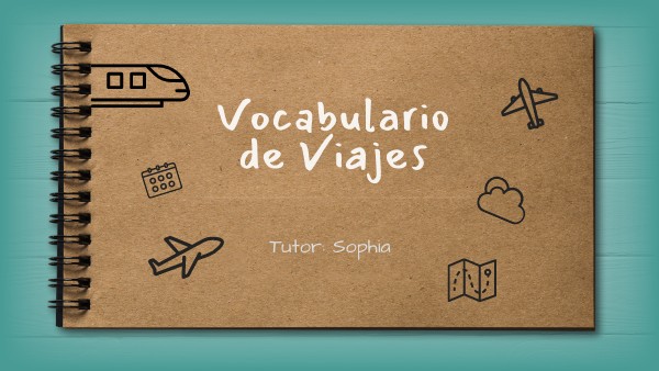 Vocabulario de viajes colega | Genially