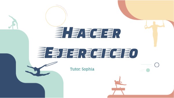Hacer ejercicio | Genially