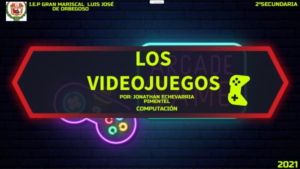 LOS VIDEOJUEGOS-JONATHAN ECHEVARRIA