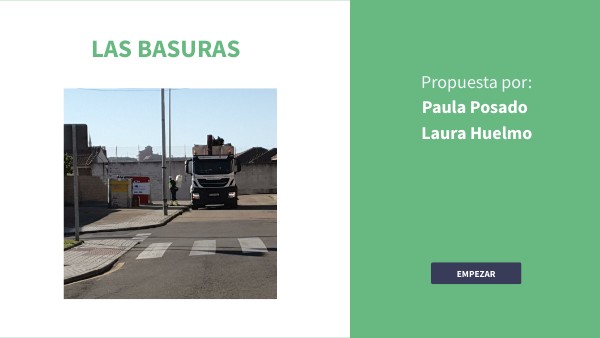 Las Basuras. | Genially