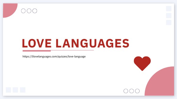 LOVE LANGUAGES | Genially