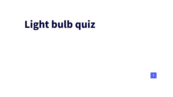 Light bulb quiz